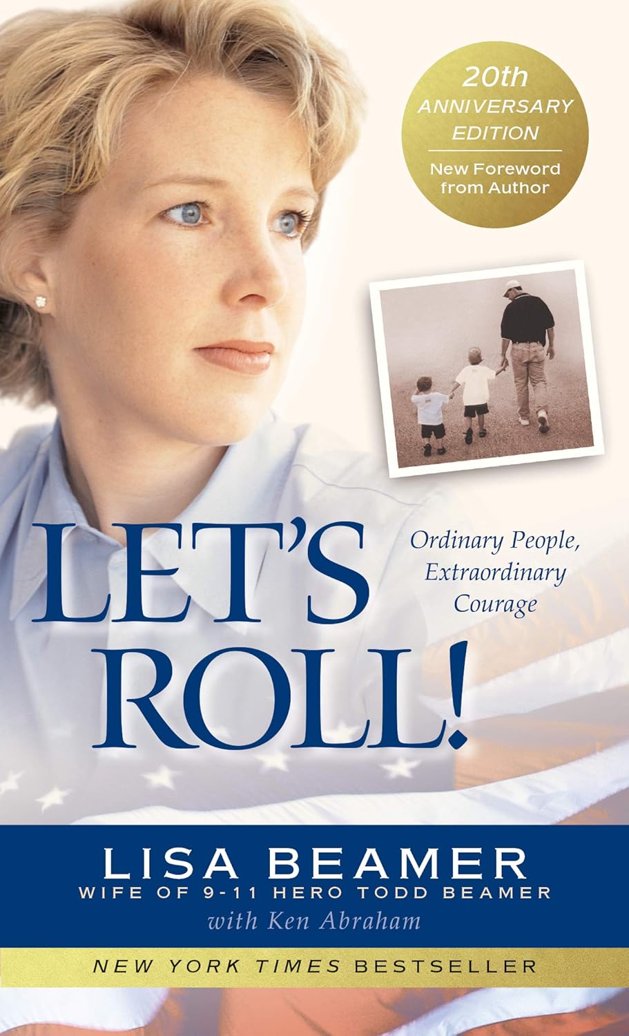 Let's Roll!: Ordinary People, Extraordinary Courage: Beamer, Lisa ...