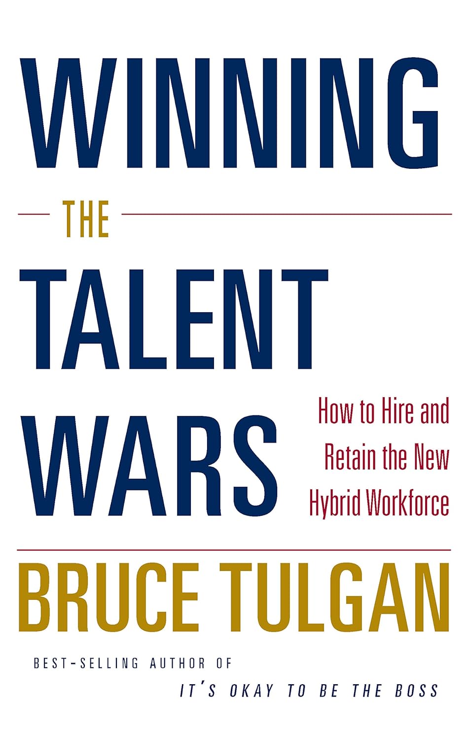 Amazon.com: Winning the Talent Wars: How to Build a Lean, Flexible, High-Performance Workplace ...