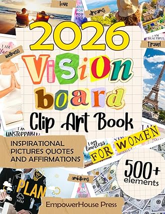 Vision Board Clip Art Book For Women: 500+ Inspirational Pictures ...