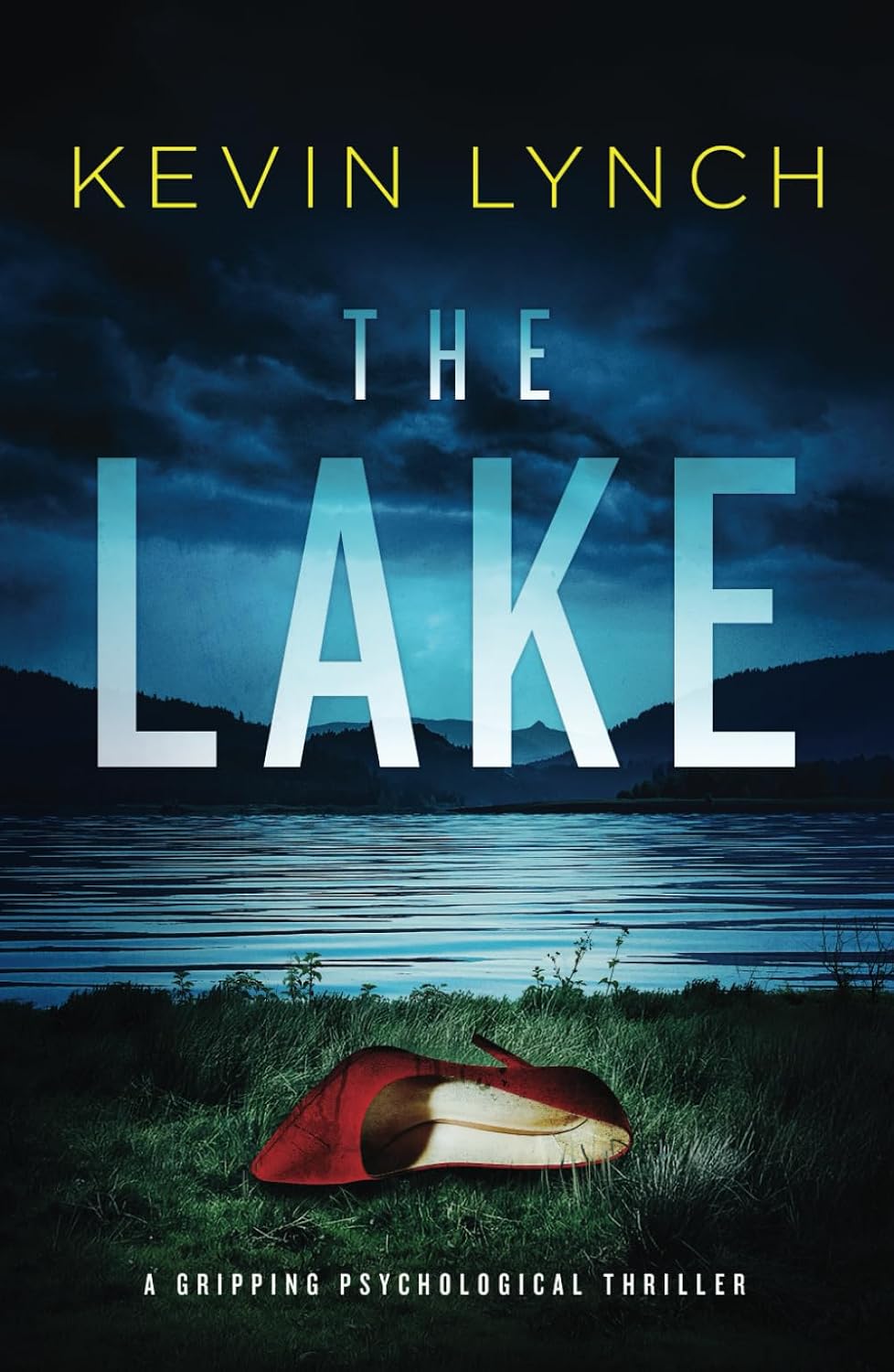 The Lake: a gripping psychological thriller: Lynch, Kevin ...