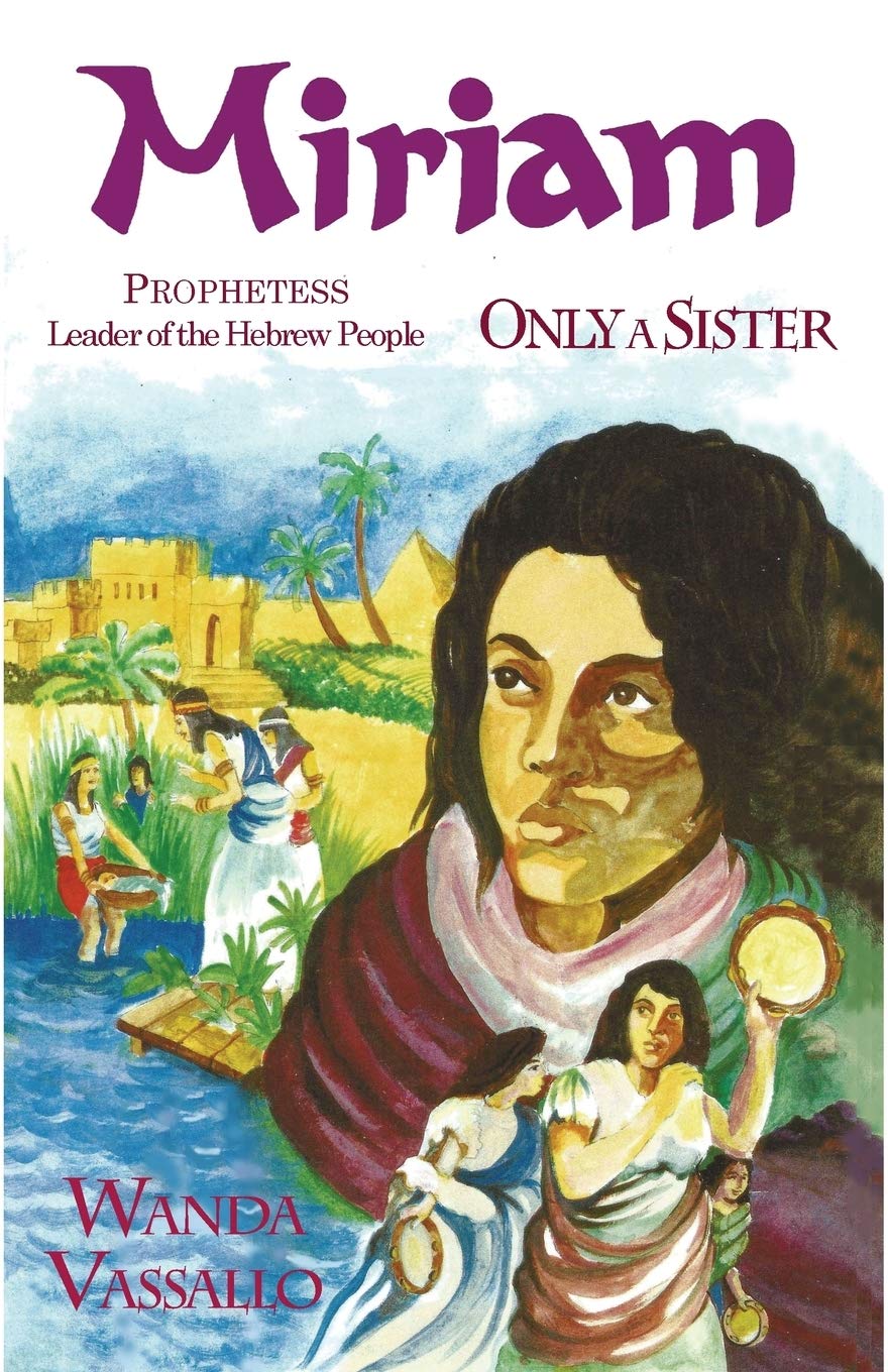 Amazon.com: Miriam Prophetess Leader of the Hebrew People: Only A ...