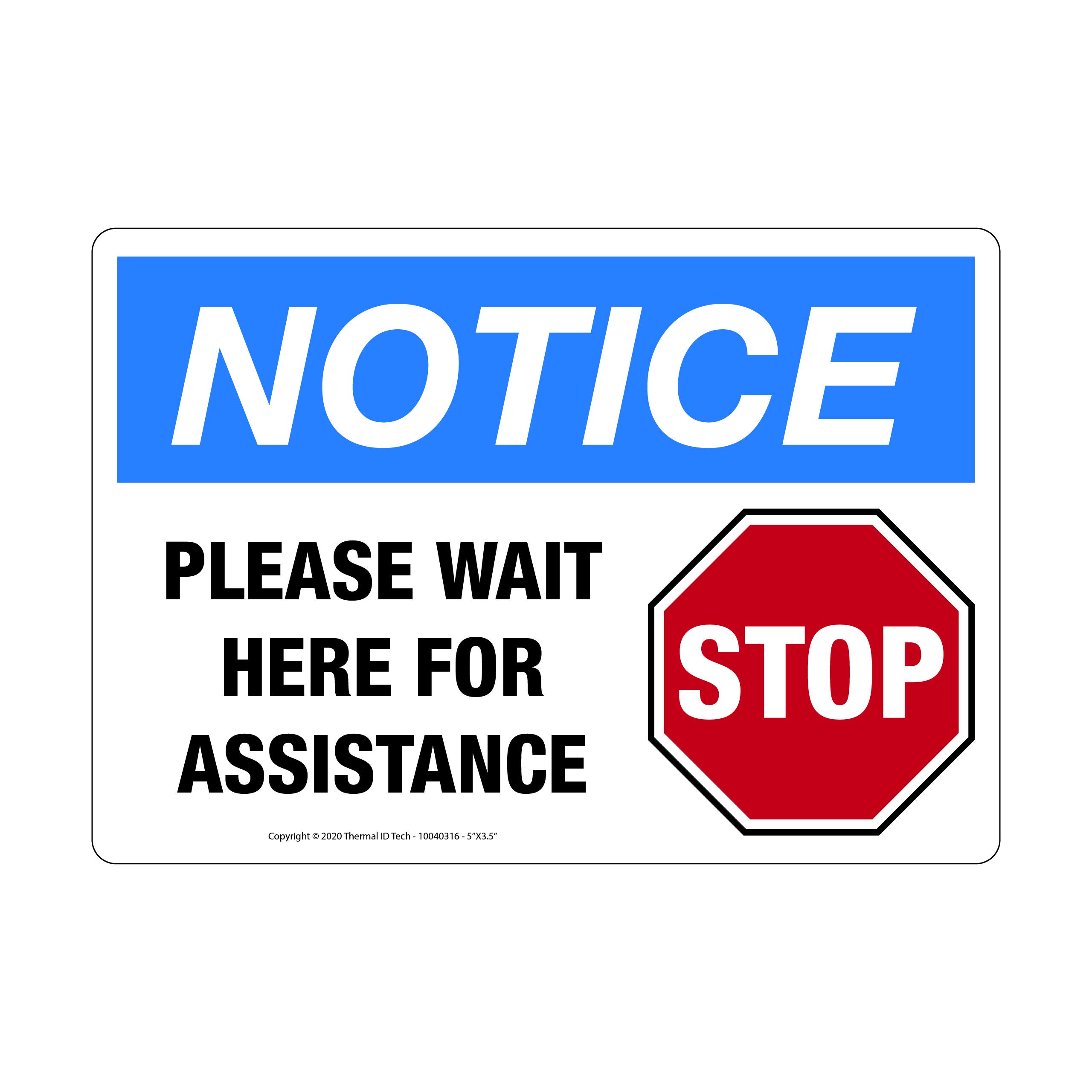 Wait Assistance Sign Please Do Not Knock On The Door Or Windows Press
