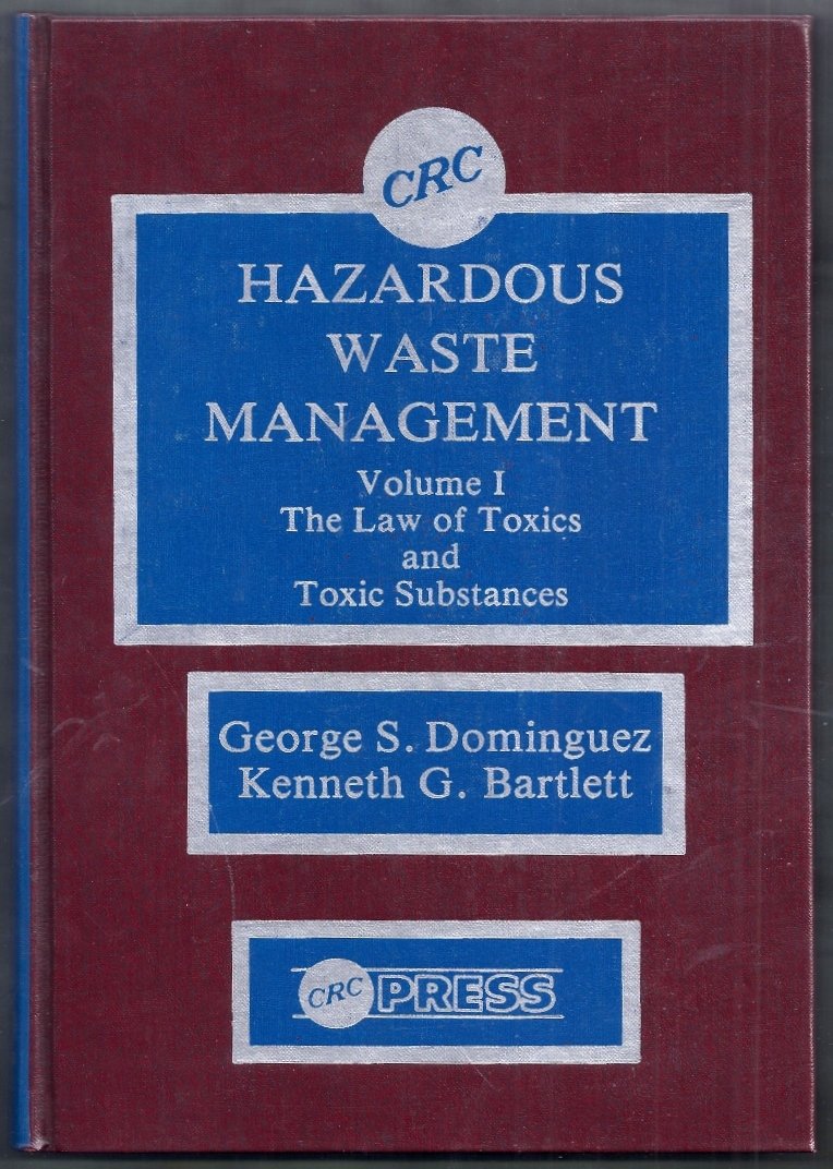 Amazon.com: Hazardous Waste Mgmt: 9780849363566: Dominguez, George S ...