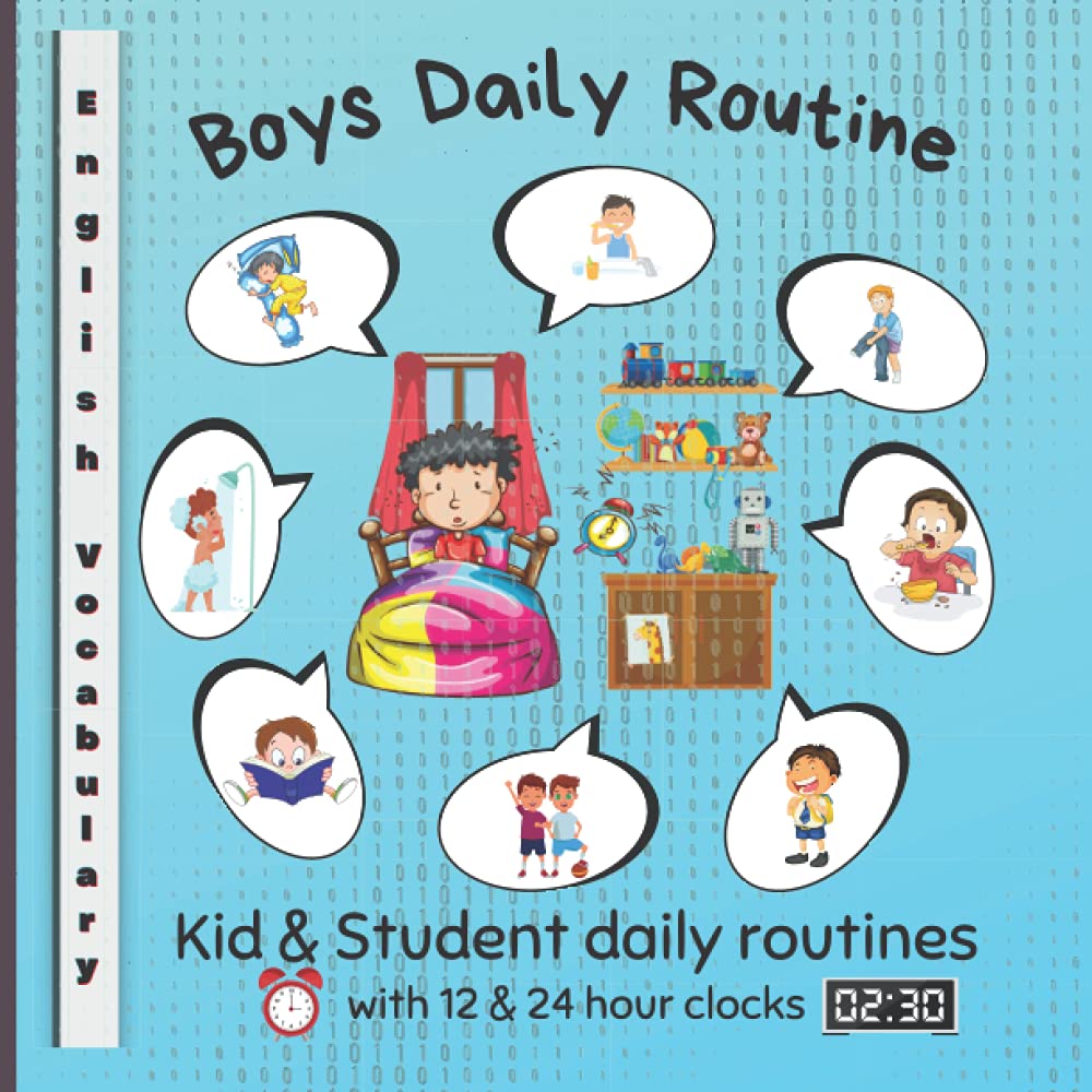 Boys Daily Routine: Kid and Student daily Routines with 12 and 24 hour ...