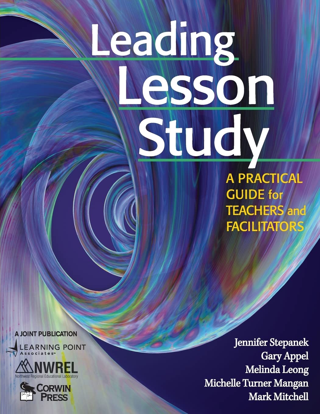 Amazon | Leading Lesson Study: A Practical Guide for Teachers and ...