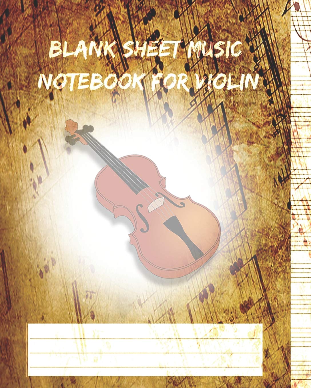 Amazon.com: Blank Sheet Music Notebook For Violin: Blank Violin ...