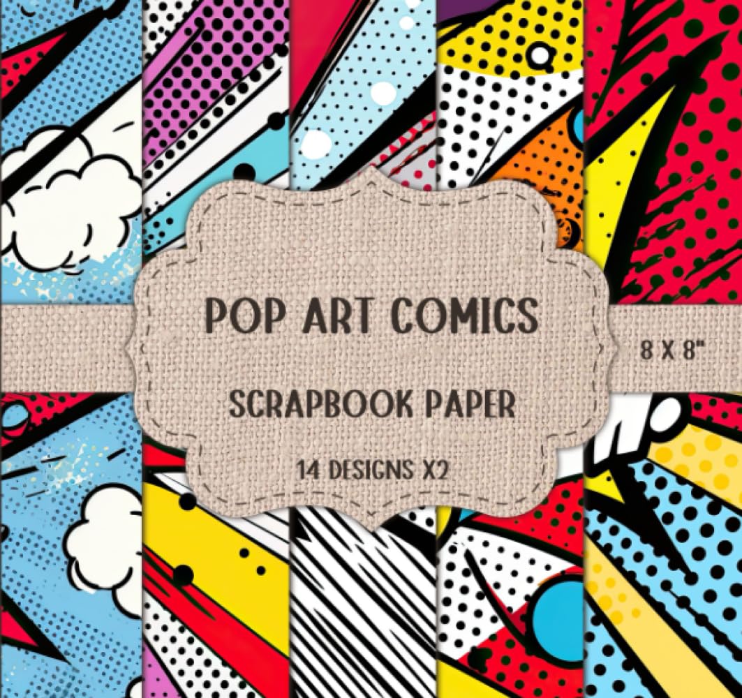 Pop Art Comics Scrapbook Paper - Double Sided 8 x 8" Sheets: Decorative ...