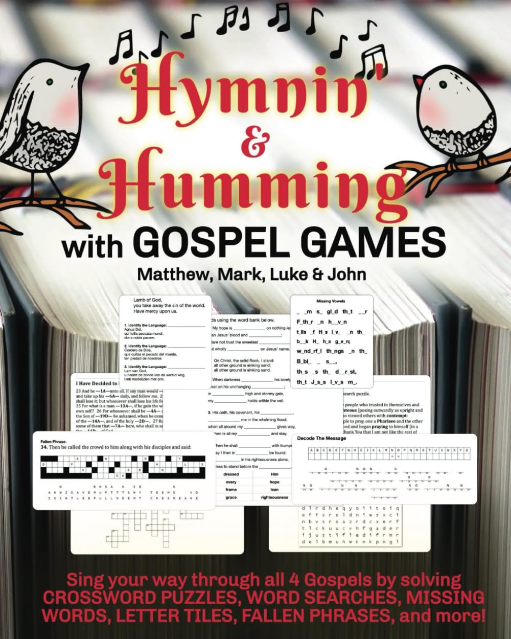 Hymnin' & Humming with Gospel Games: Sing HYMNS through the GOSPELS ...