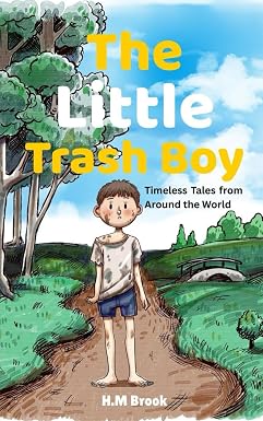 The Little Trash Boy: Timeless Tales From Around The World : Brook, H ...