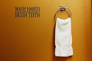 Amazon.com: Wash Hands Brush Teeth Sign Vinyl Wall Decal for Home ...