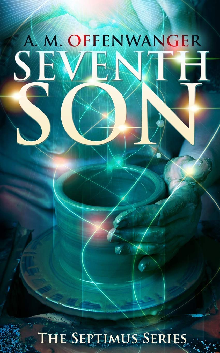 Seventh Son (Septimus): Offenwanger, A. M.: 9780988041226: Amazon.com ...