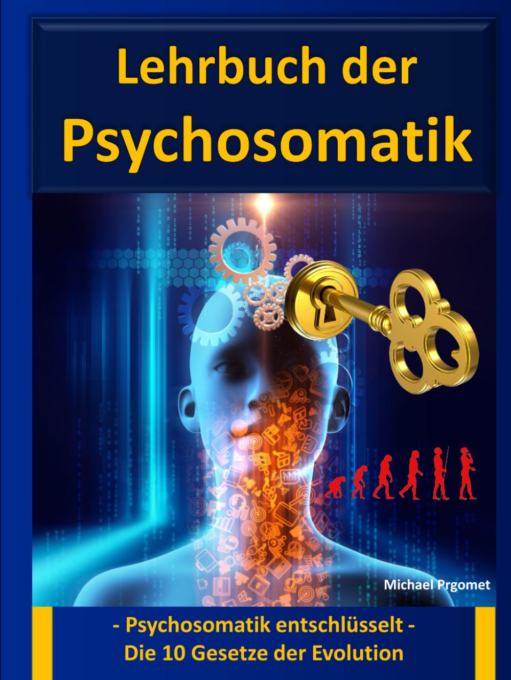 Lehrbuch der Psychosomatik: - Psychosomatik entschlüsselt - Die 10 ...