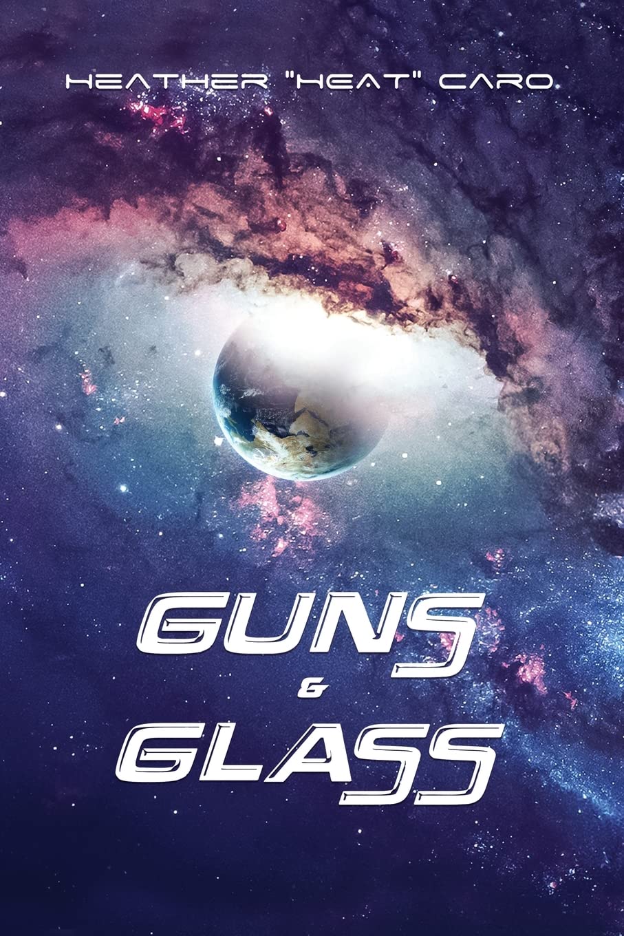 Guns & Glass: Caro, Heather Heat: 9798885279147: Amazon.com: Books