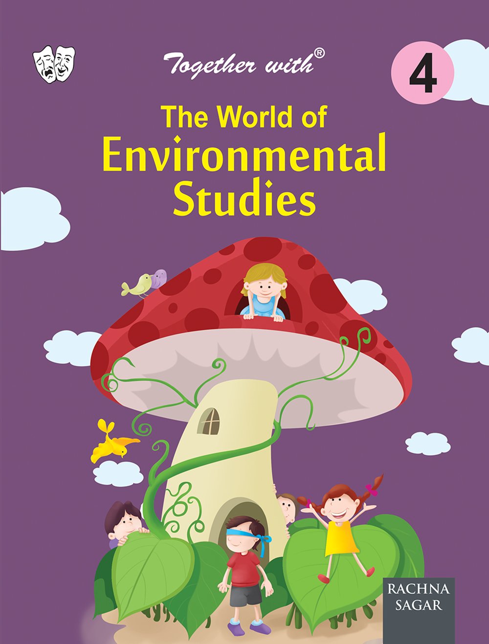 Together With The World of Environmental Studies for Class 4 : Rachna ...