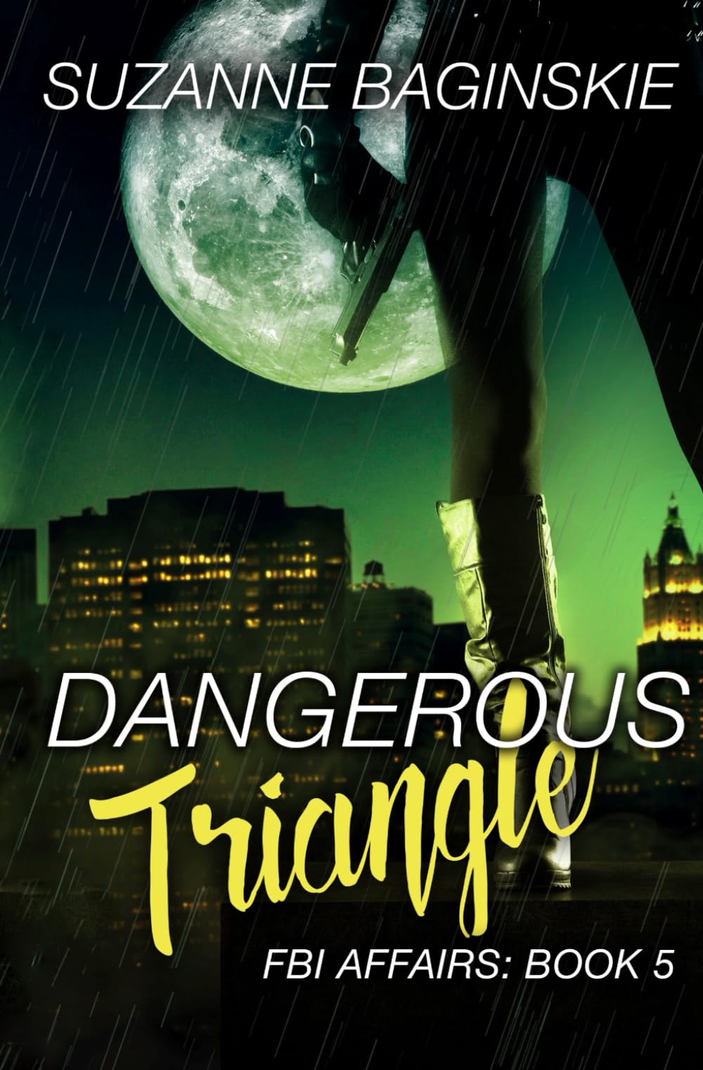 Amazon.com: Dangerous Triangle (FBI Affairs): 9798339746645: Baginskie ...