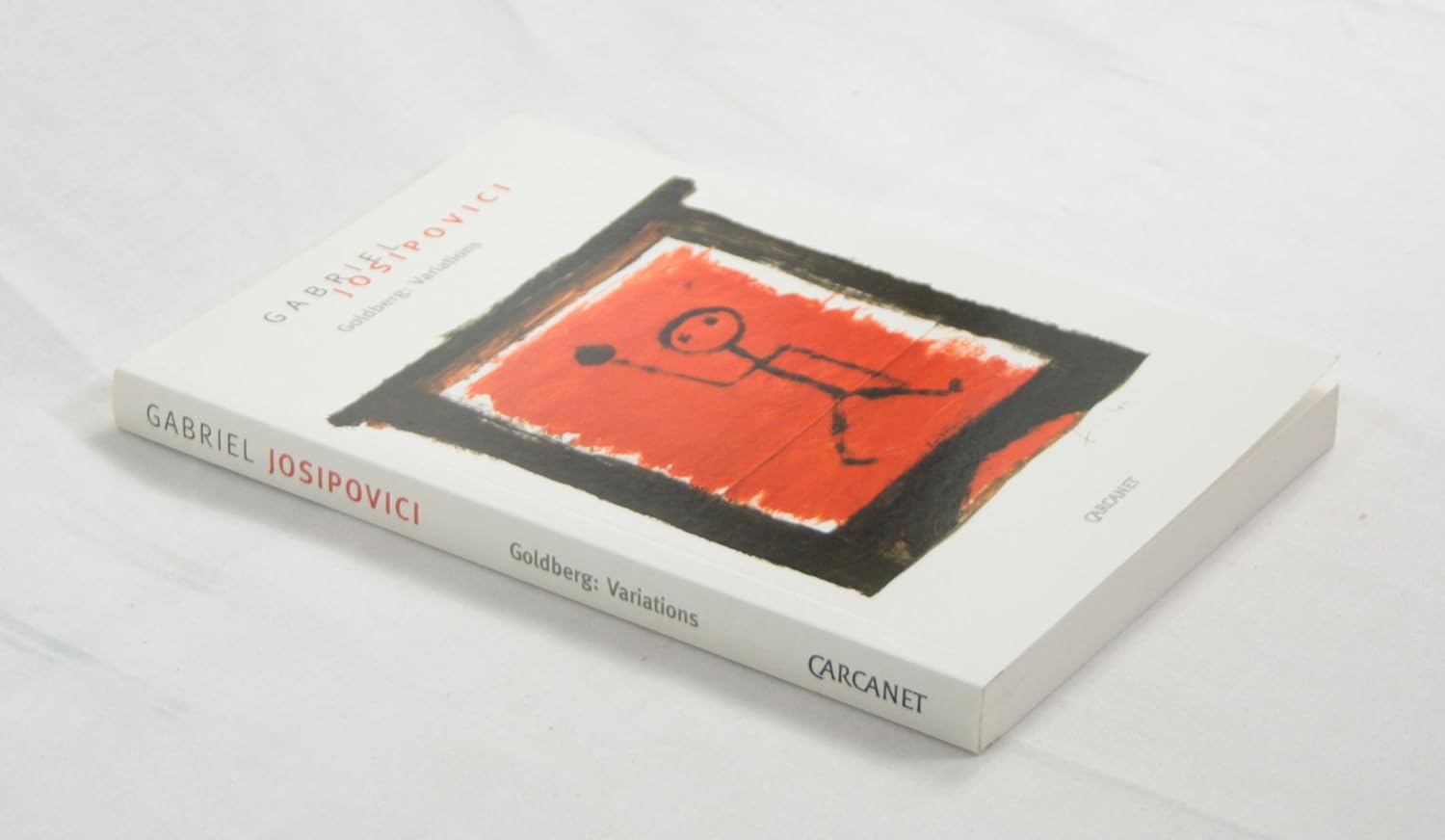 Goldberg: Variations: Amazon.co.uk: Josipovici, Gabriel: 9781857545975 ...