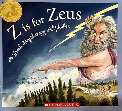 Z is for Zeus - A Greek Mythology Alphabet: Helen L. Wilbur ...