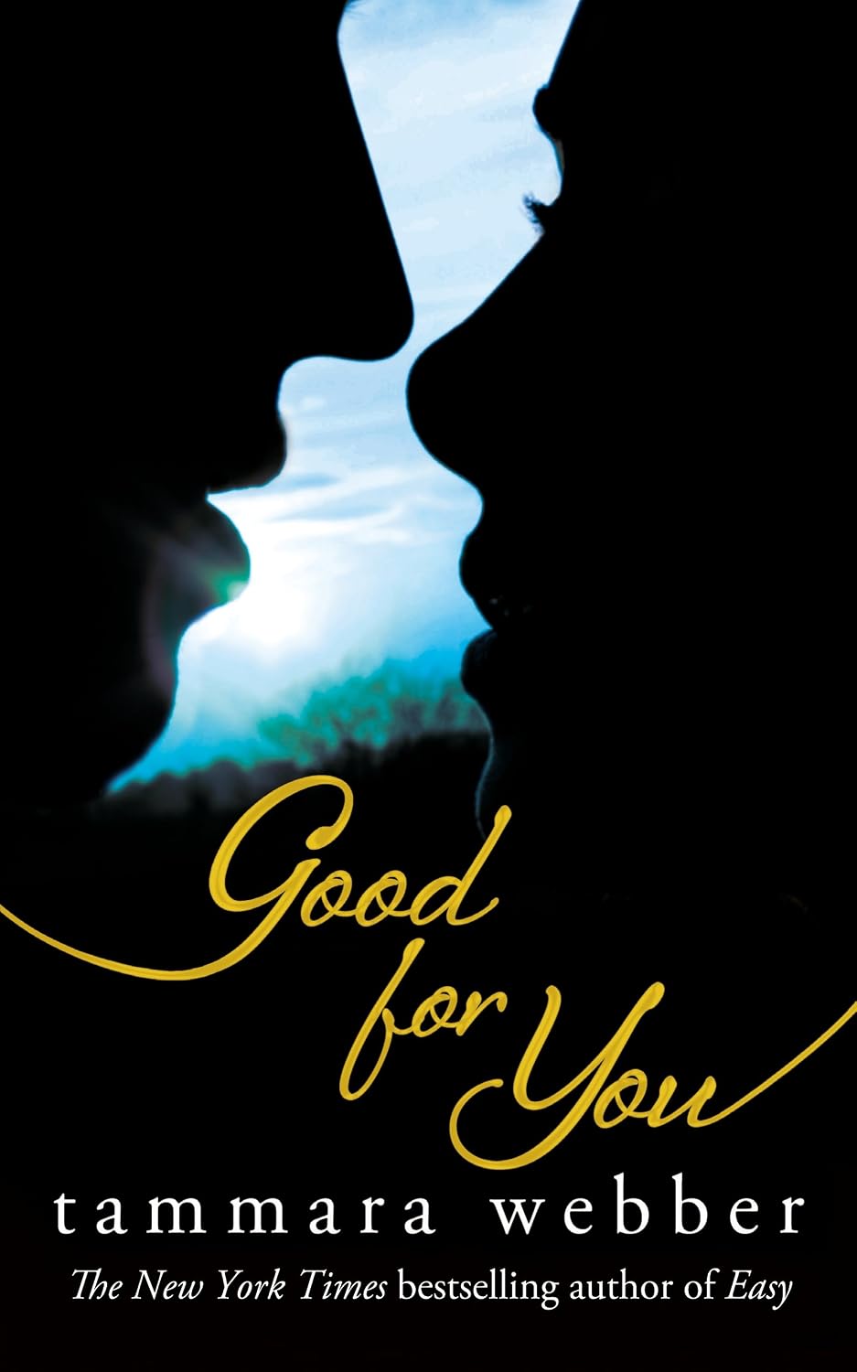 Good for You (Between the Lines): Tammara Webber: 9780141347509: Amazon ...