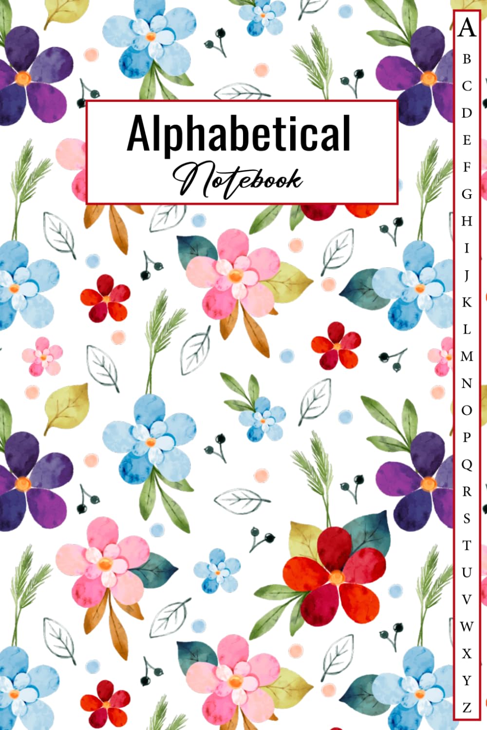A-Z Notebook A5: A-Z Lined Notebook With Alphabetical Tabs Printed | 4 ...
