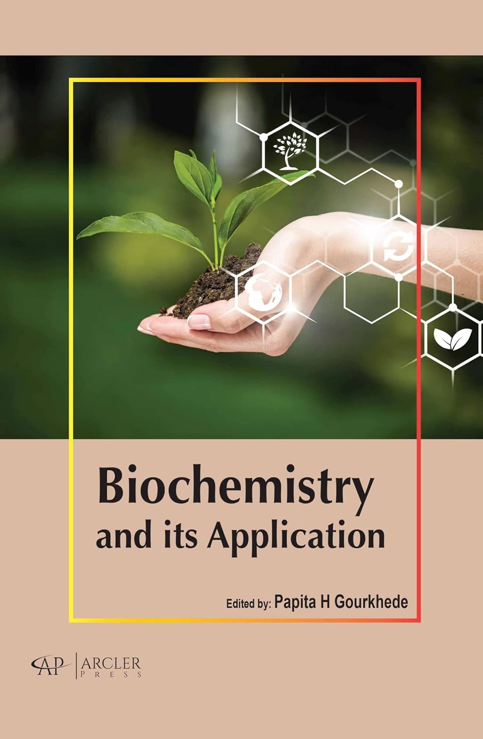 Biochemistry and Its Application: Amazon.co.uk: Papita H Gourkhede ...
