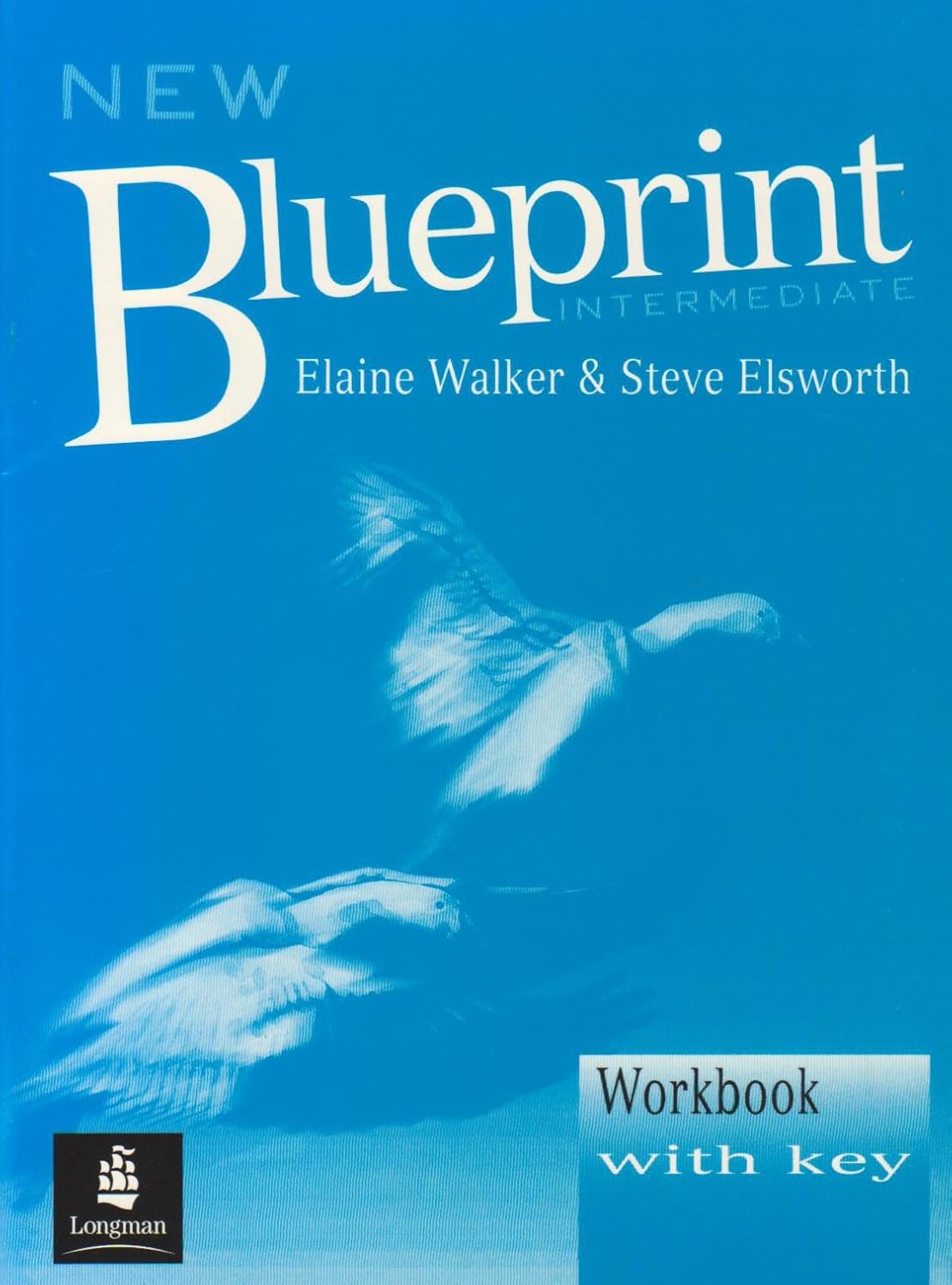 New Blueprint Intermediate: Workbook (with Key) (Blueprint): E. Walker ...