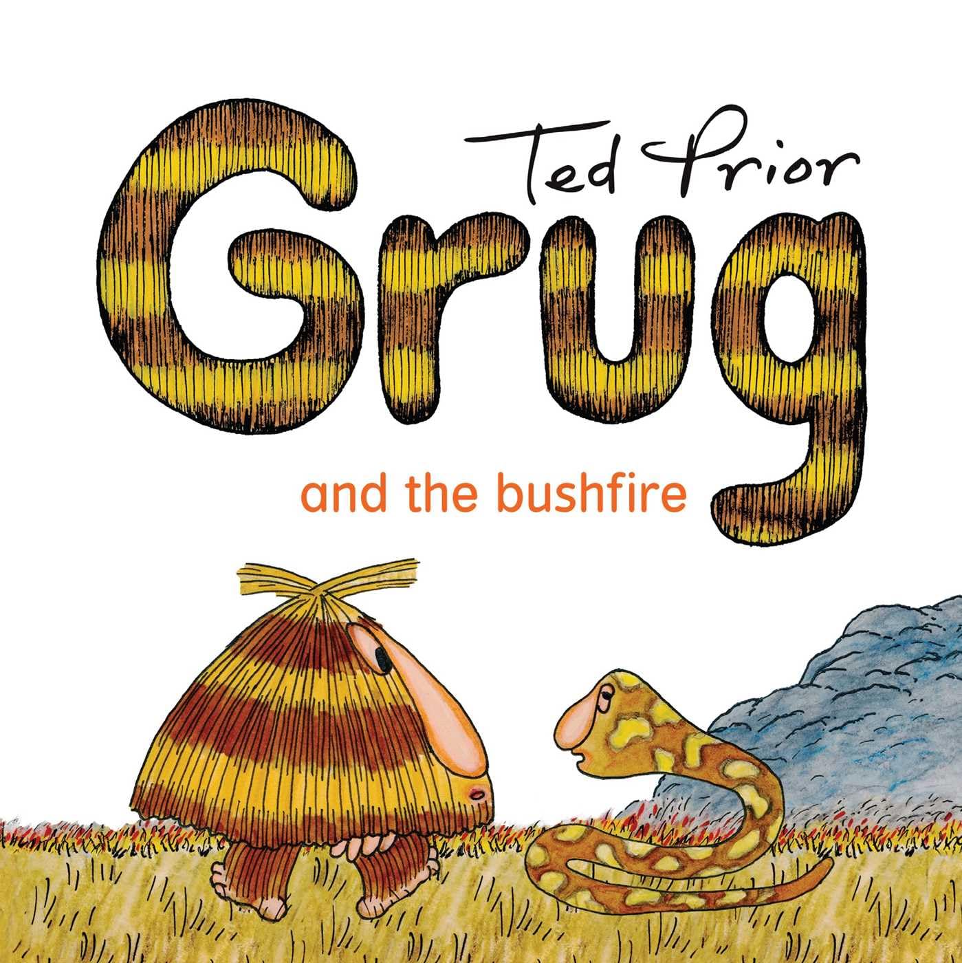 Grug and the Bushfire : Prior, Ted: Amazon.com.au: Books