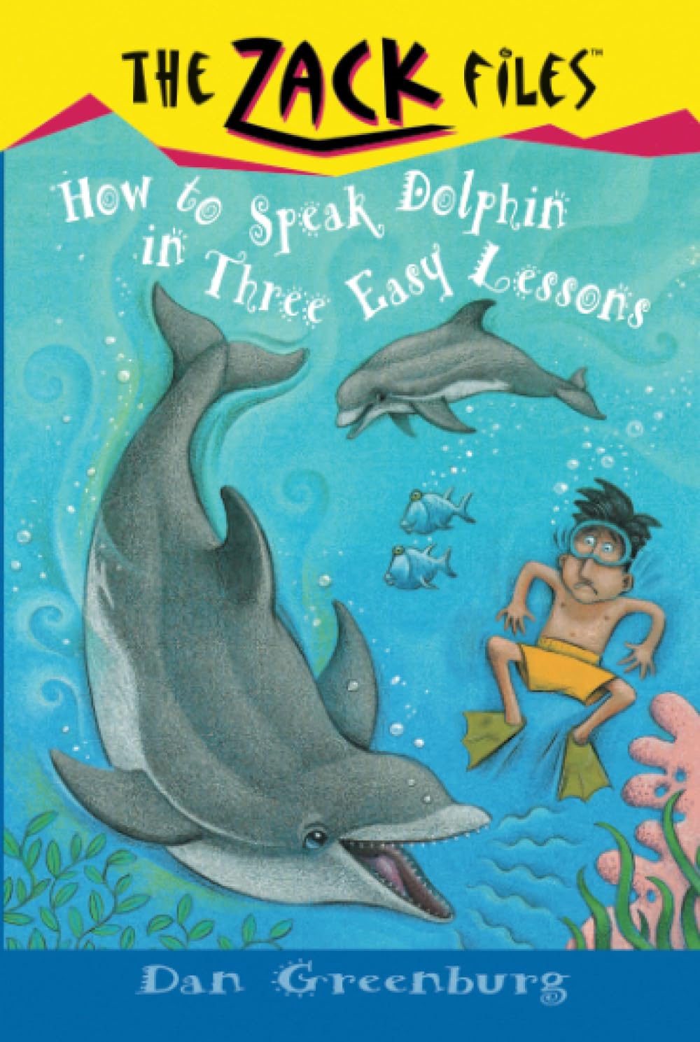 Amazon.com: How to Speak Dolphin in Three Easy Lessons (The Zack Files ...