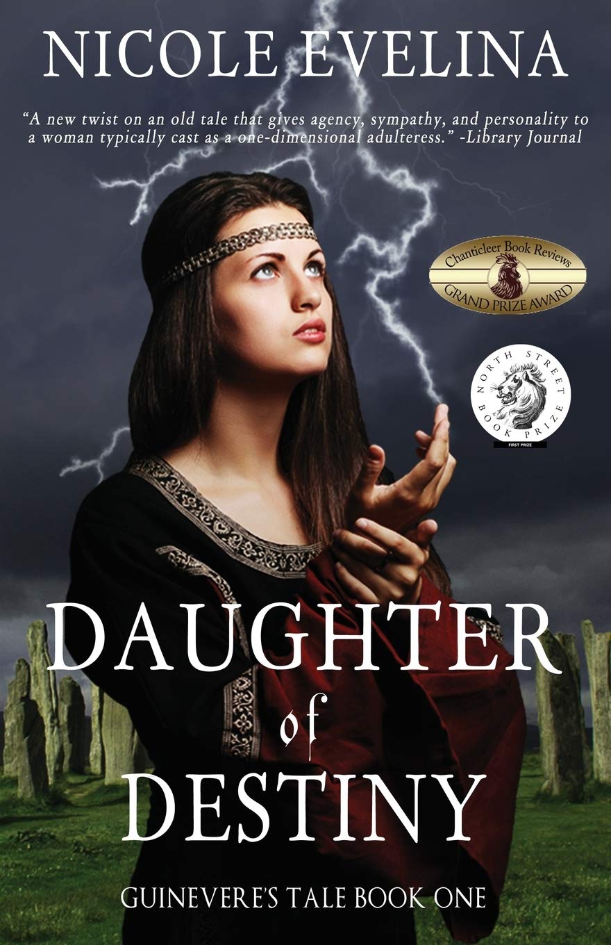 Daughter of Destiny: Book 1 of Guinevere's Tale: Evelina, Nicole ...