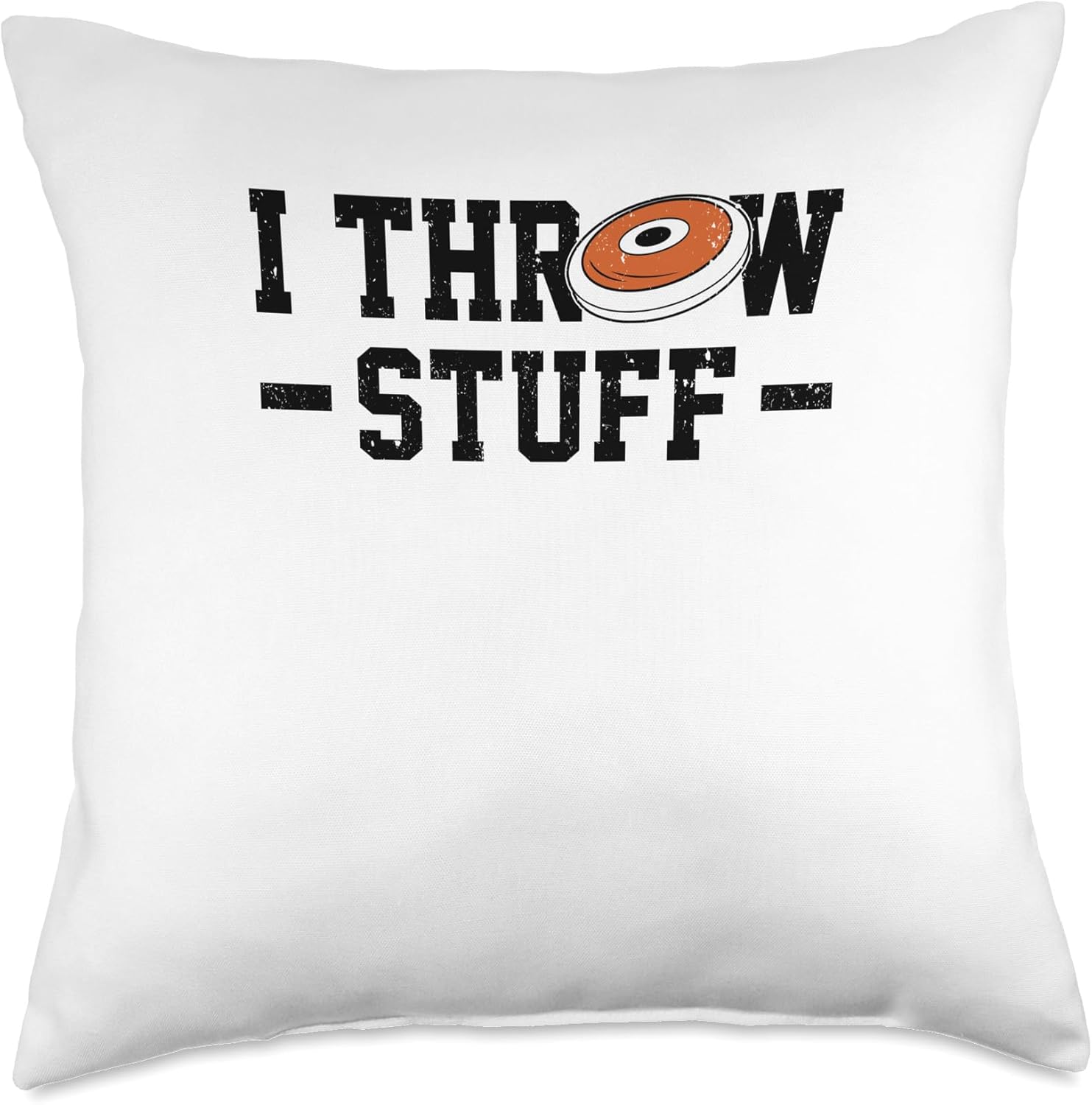 Amazon.com: I Throw Stuff Discus Throwing Discus Thrower Throwing ...