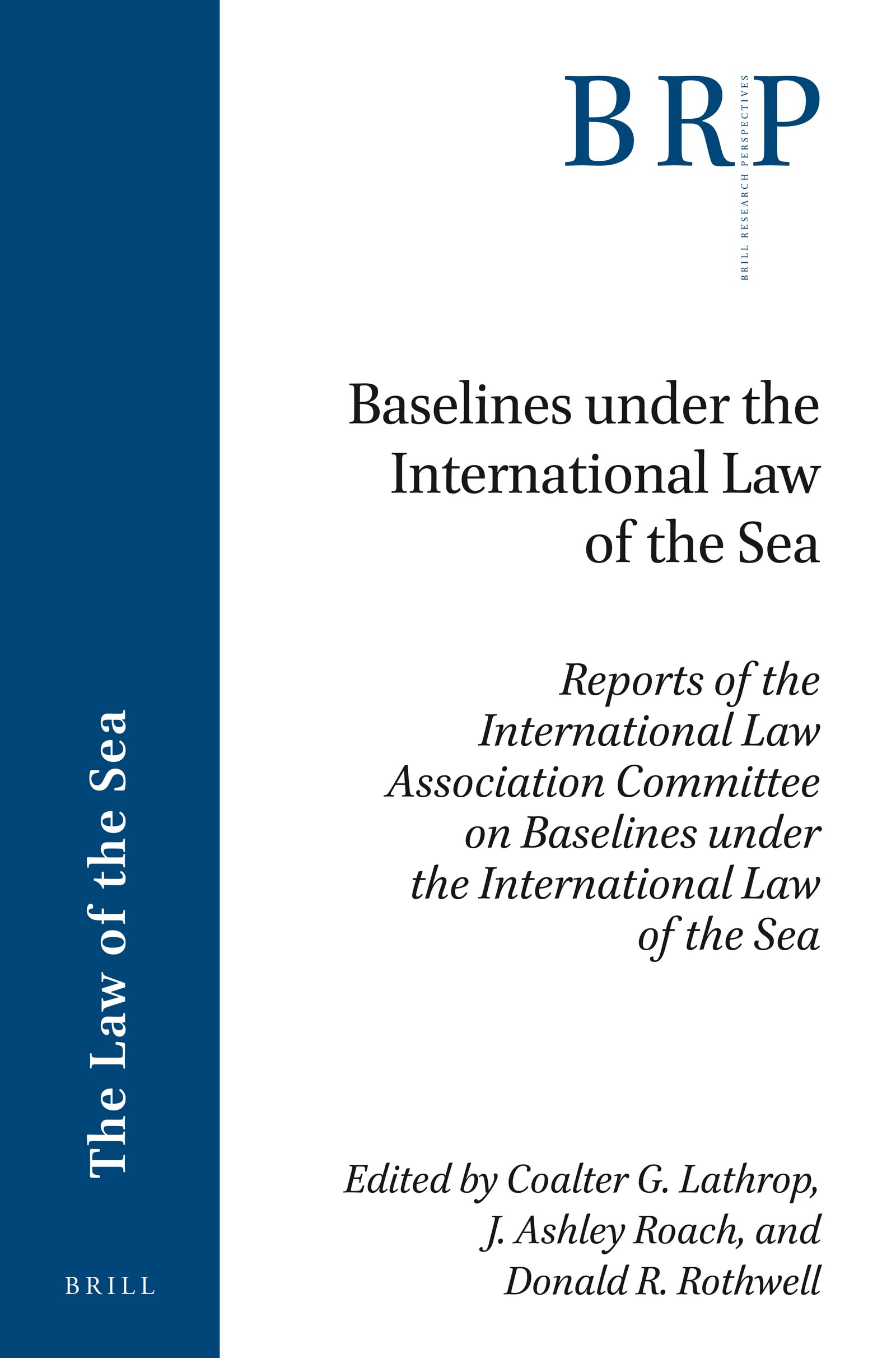 Baselines under the International Law of the Sea (Brill Research ...
