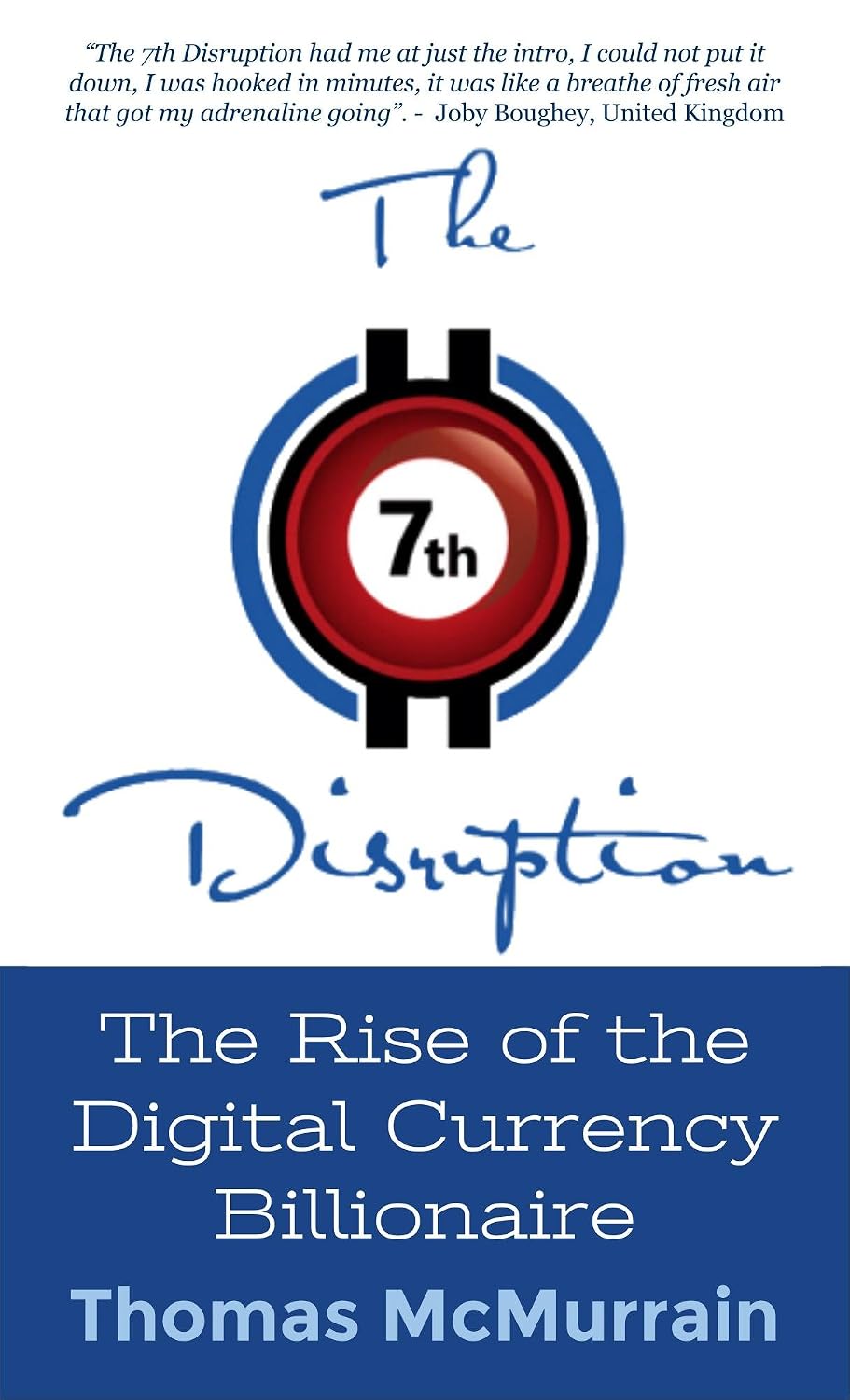 Amazon.com: The 7th Disruption: The Rise of the Digital Currency ...