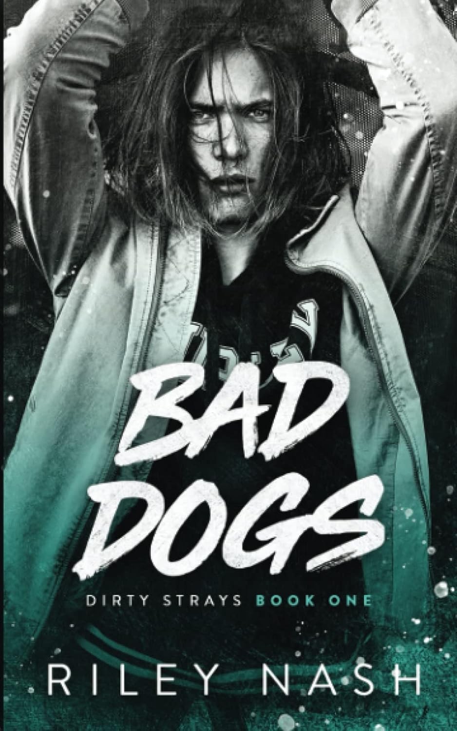 Bad Dogs (Dirty Strays): Nash, Riley: 9798987684122: Amazon.com: Books