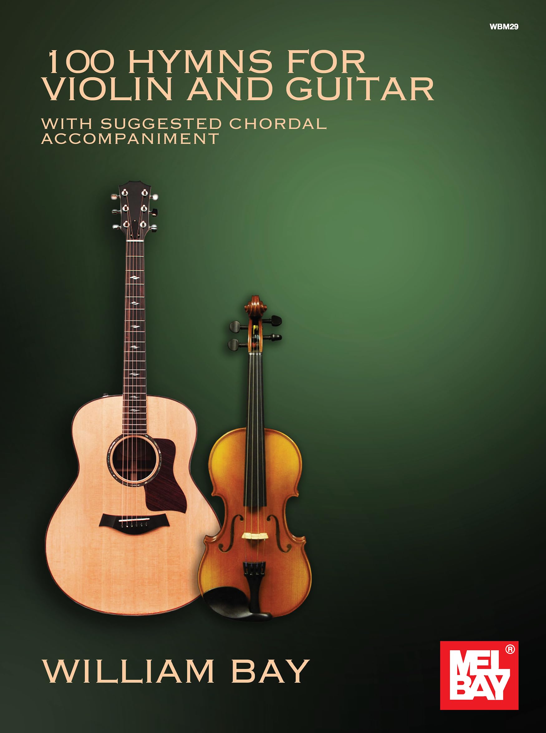 Amazon.com: 100 Hymns for Violin and Guitar: With Suggested Chordal ...
