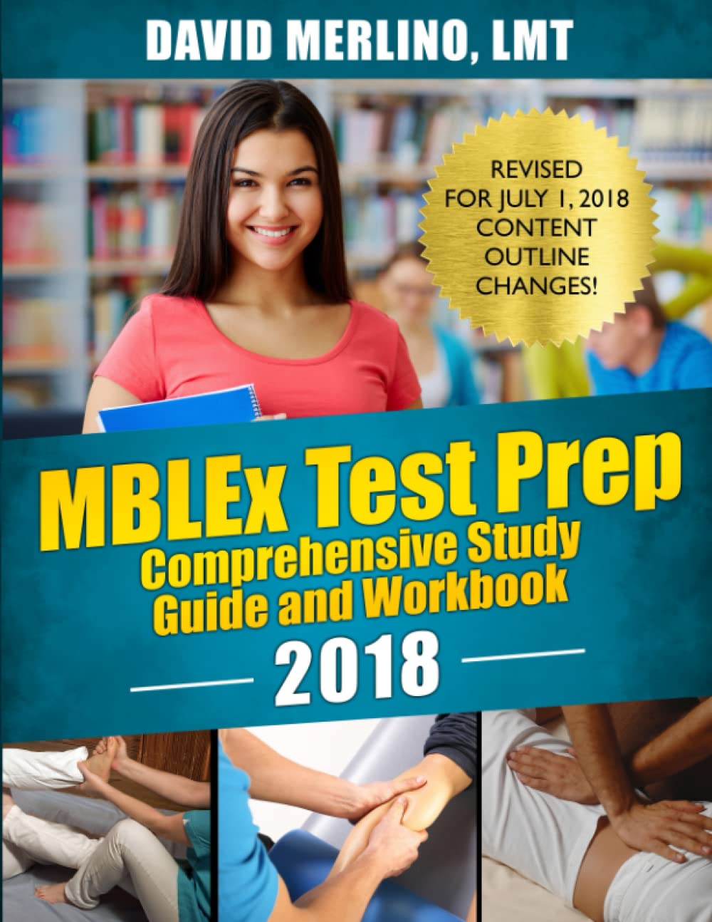 MBLEx Test Prep - Comprehensive Study Guide and Workbook, 2018: Merlino ...