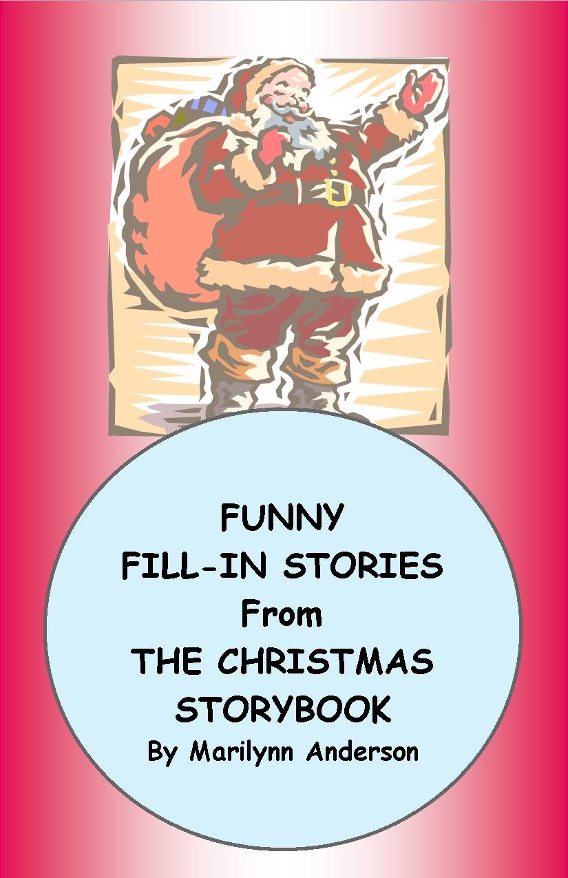 FUNNY FILL-IN STORIES FROM THE CHRISTMAS STORYBOOK - Kindle edition by ...