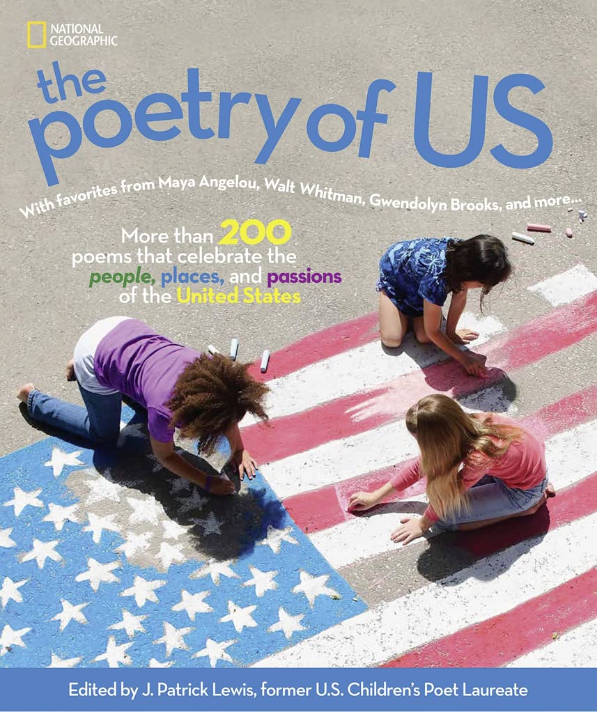 The Poetry of US: More than 200 Poems that Celebrate the People, Places ...