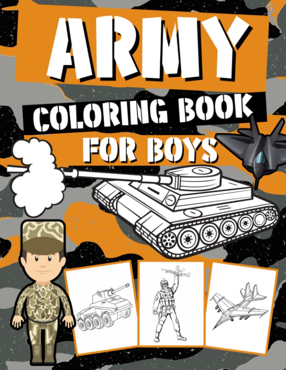 Army Coloring Book for Boys: Military Coloring Pages for Kids with ...