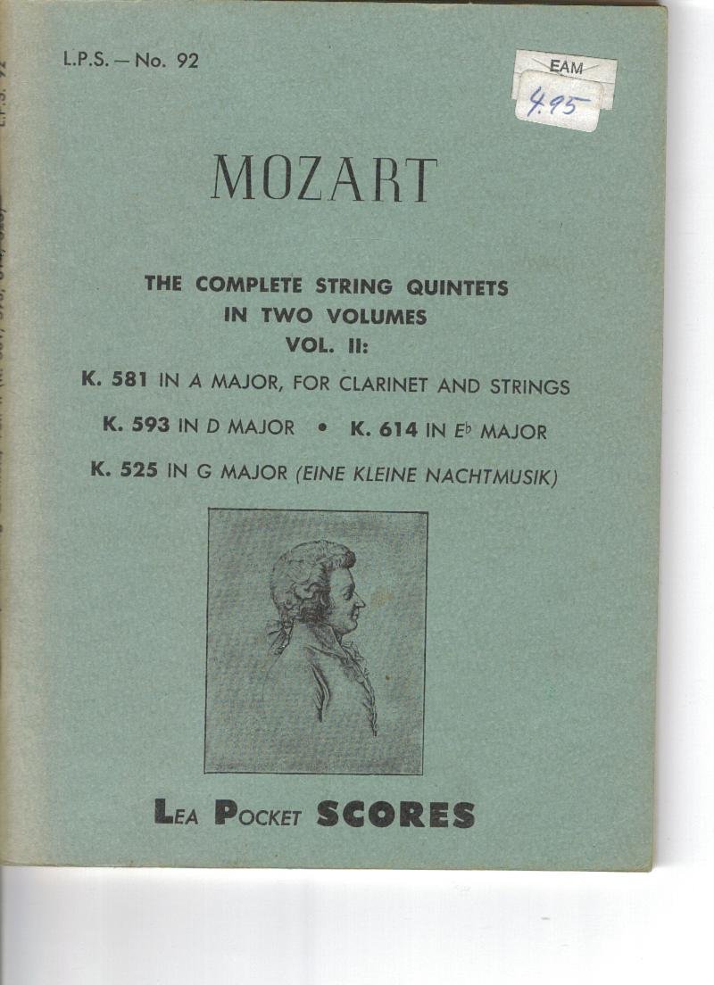 Mozart: The Complete String Quintets in Two Volumes, Vol. II (Lea Pocket Books): Wolfgang ...
