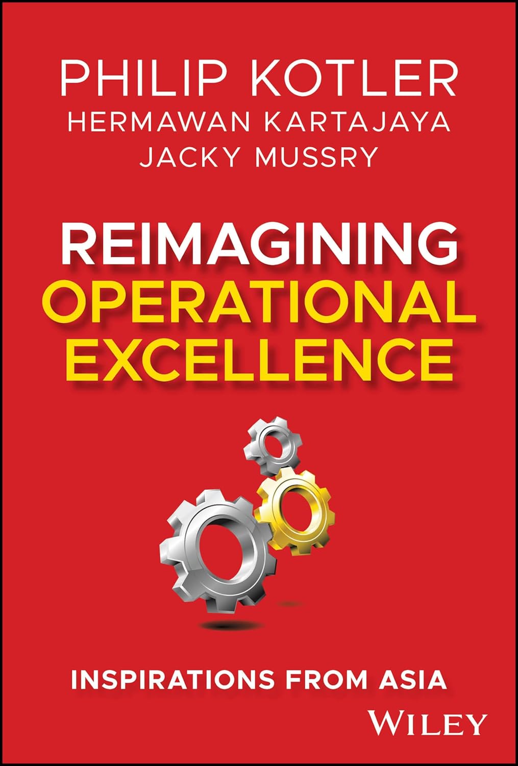 Buy Reimagining Operational Excellence: Inspirations from Asia (2) Book ...
