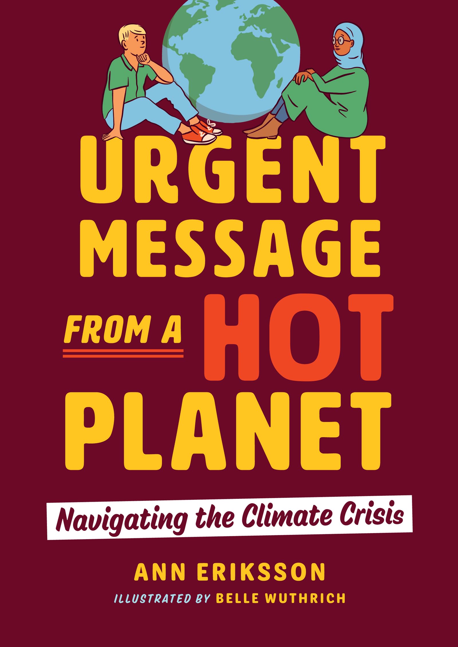 Amazon.com: Urgent Message from a Hot Planet: Navigating the Climate ...
