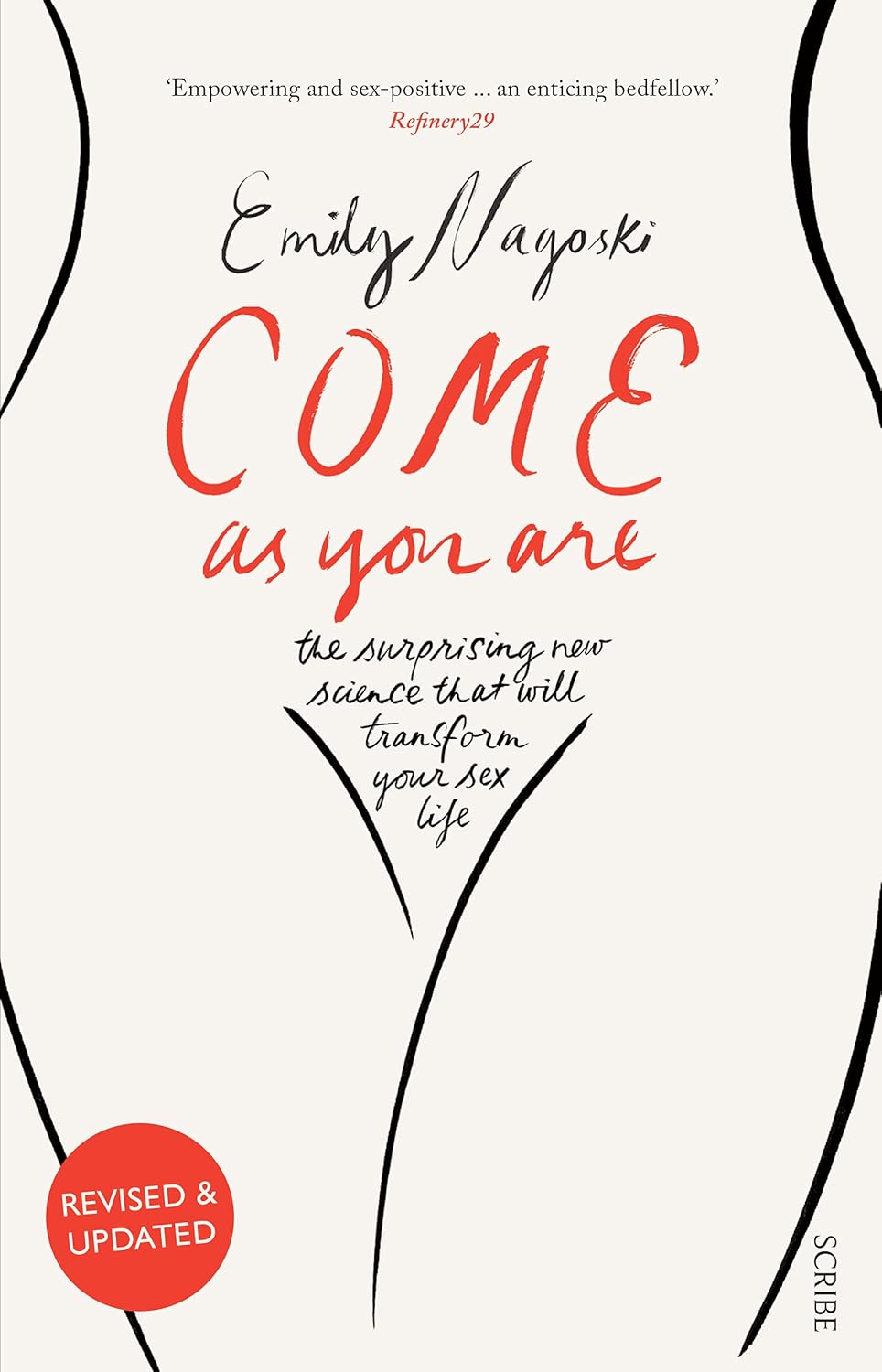 Come As You Are: Emily Nagoski: 9781925228014: Amazon.com: Books
