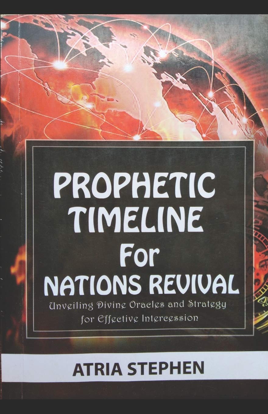 Buy Prophetic Timeline for Nations Revival: Unveiling Divine Oracles ...