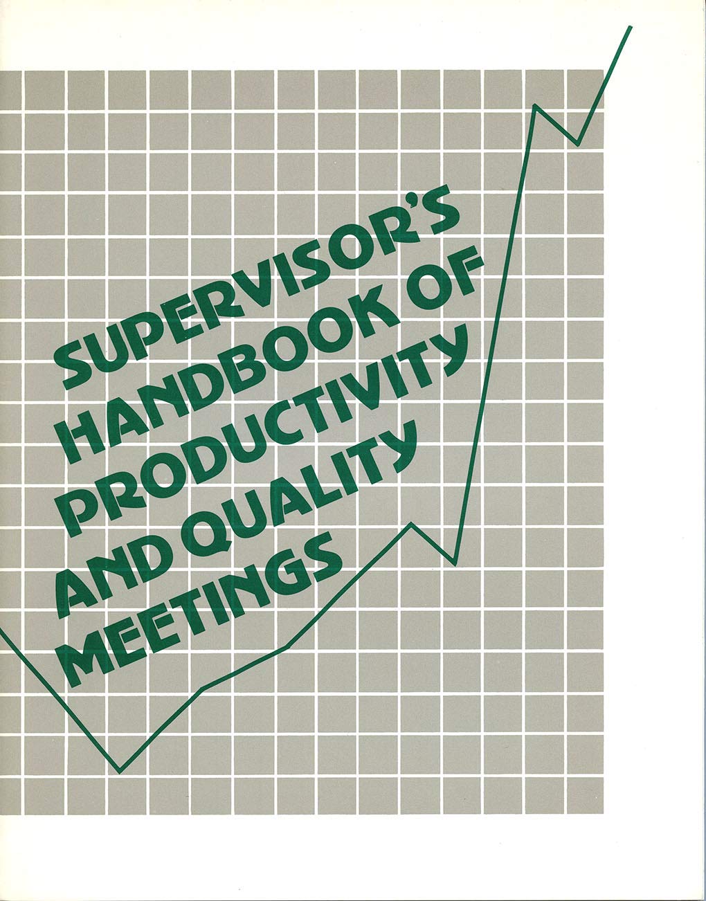 Supervisor's Handbook of Productivity and Quality Meetings : Amazon.in ...