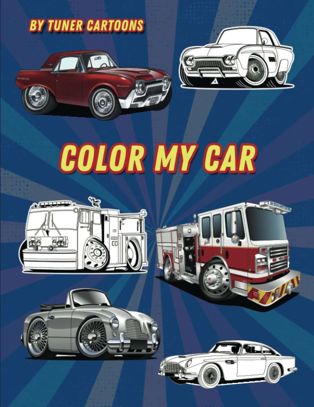Color My Car: Cartoons, Tuner: 9798987436257: Amazon.com: Books