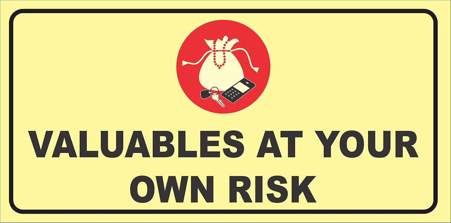 Valuable At Your Own Risk Sign Pack Of 3 : Amazon.in: Office Products