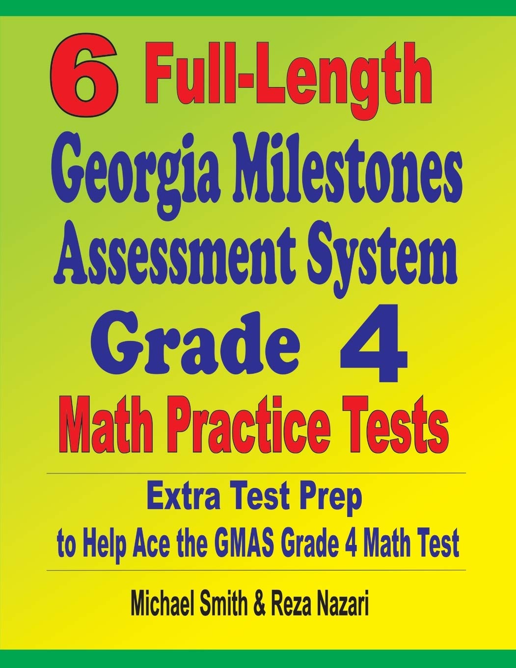 6 Full-Length Georgia Milestones Assessment System Grade 4 Math ...