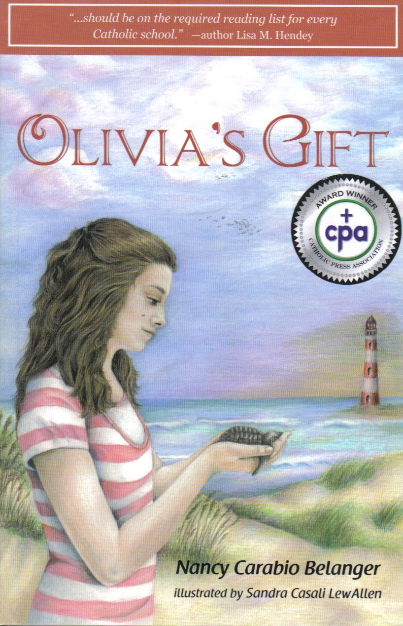 Olivia's Gift: Nancy Carabio Belanger, Sandra Casali LewAllen ...