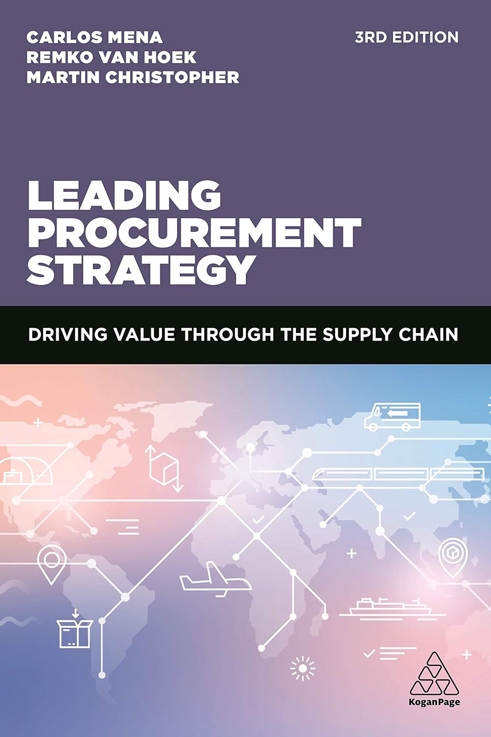Leading Procurement Strategy: Driving Value Through the Supply Chain ...