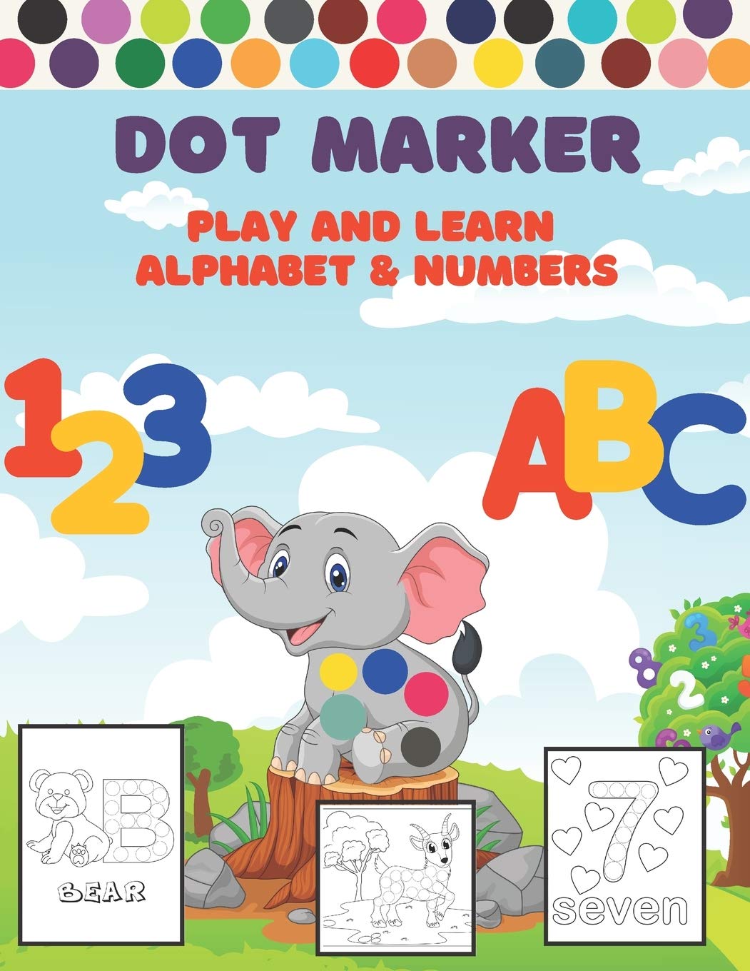 Buy Dot Markers Activity Book Play And Learn Alphabet Numbers buy-dot-markers-activity-book-play-and-learn-alphabet-numbers