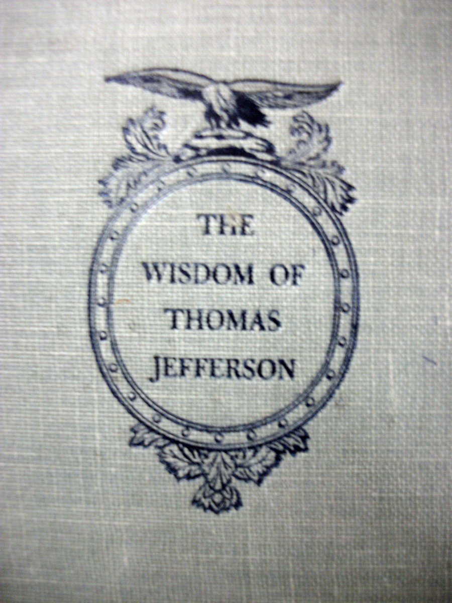 The Wisdom of Thomas Jefferson: Jefferson, Thomas; Boykin, Edward ...